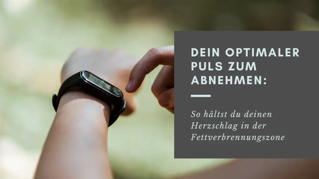 Dein optimaler Puls zum Abnehmen: So hältst du deinen Herzschlag in der ...